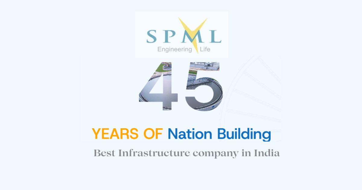 SPML Infra Limited | Leading Infrastructure Company in India